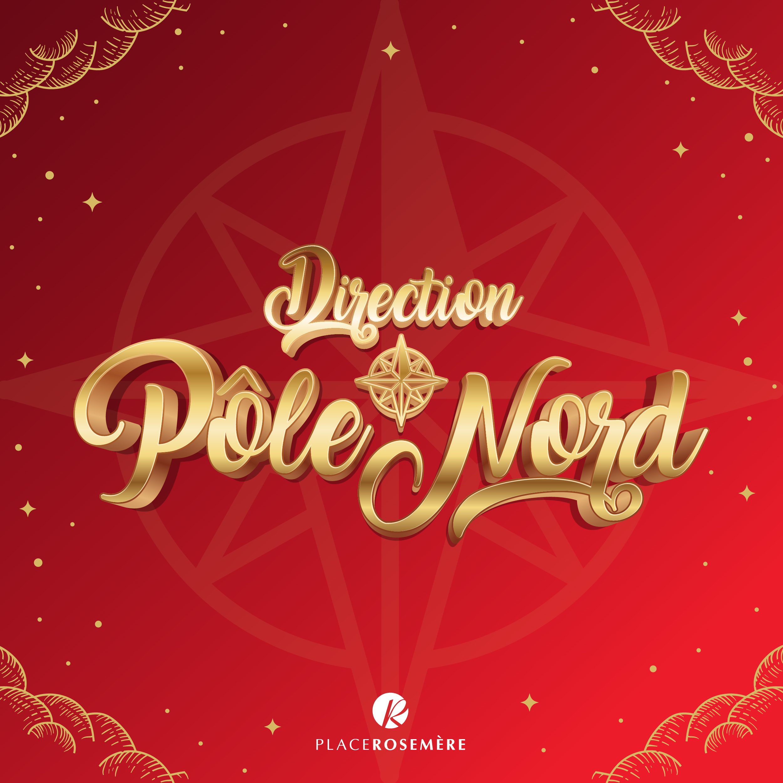 DIRECTION PÔLE NORD | Place Rosemere | Rosemère